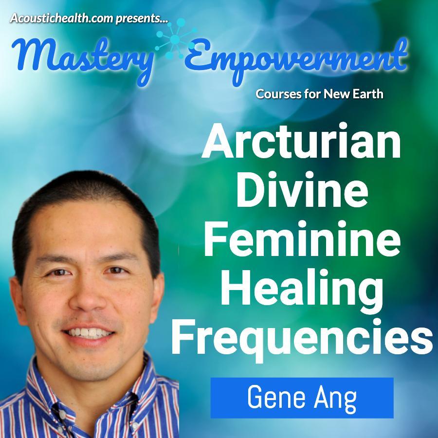 Mastery Empowerment Course: The Matariki/Pleiades Transmissions with Gene Ang - New Earth One ...