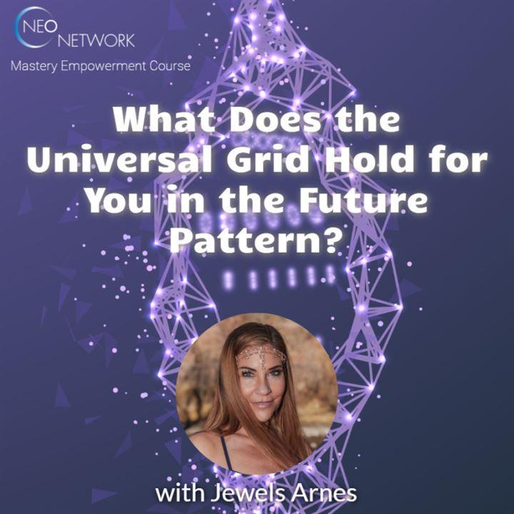 Mastery Empowerment Course: What Does the Universal Grid Hold for You in the Future Pattern ...