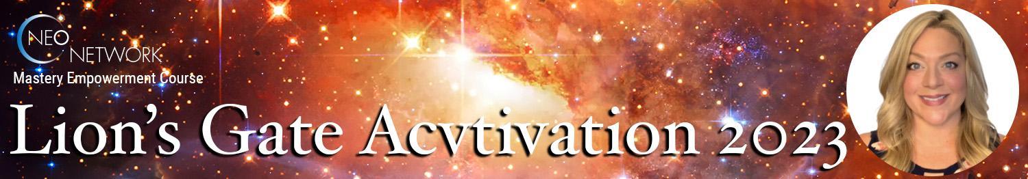 Mastery Empowerment Course: Lion's Gate Activation 2023 with Jen Cunnings - New Earth One Network
