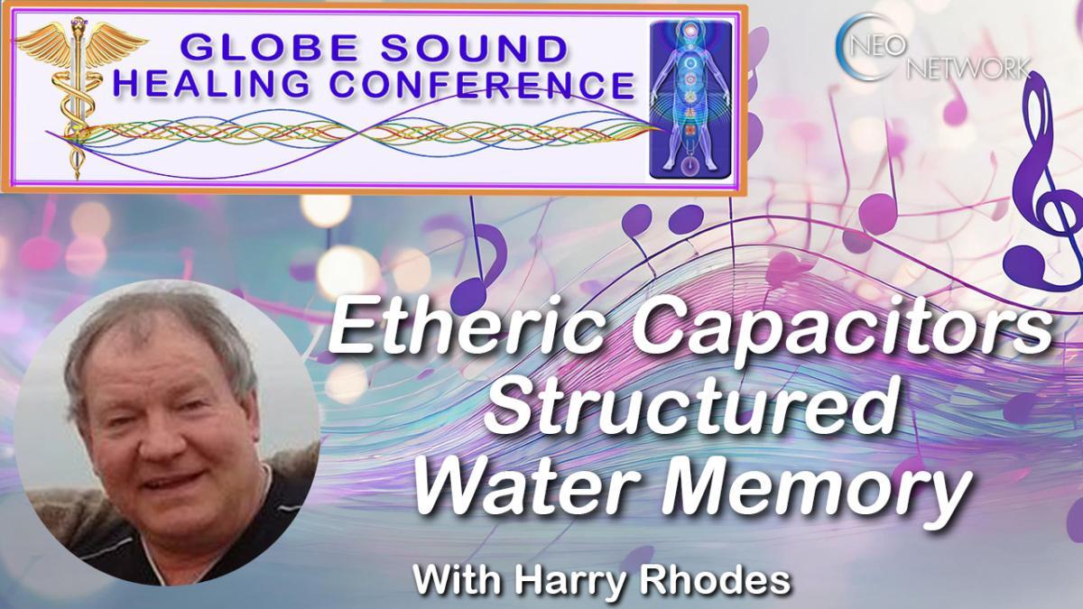 GSH2024 | Etheric Capacitors -structured Water Memory. Nicola Tesla ...