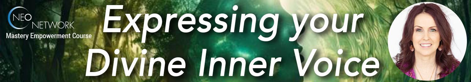 Mastery Empowerment Course: Expressing your Divine Inner Voice with Christel Hughes - New Earth ...