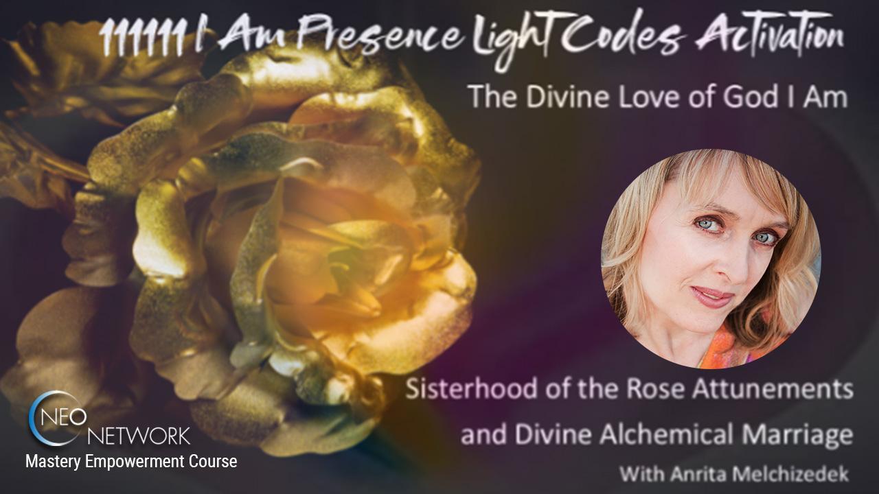 Mastery Empowerment Course: Anrita Melchizedek: 111111 I Am Presence Light Code Activations ...