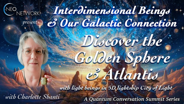 Interdimensional Beings | Discover the Golden Sphere & Atlantis with ...
