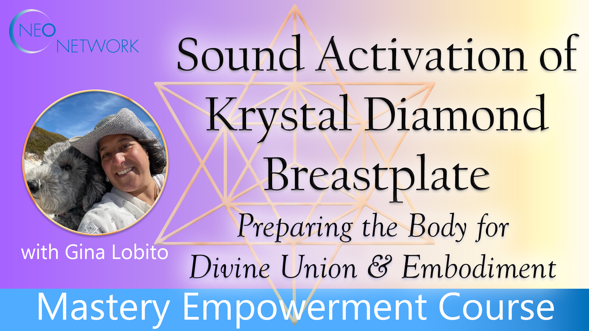 Mastery Empowerment Course: Sound Activation of Krystal Diamond Breastplate with Gina Lobito ...